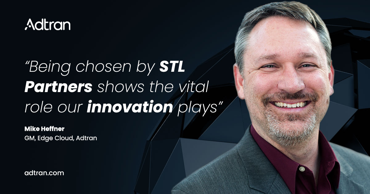 STL Partners names Adtran a top edge computing company to watch