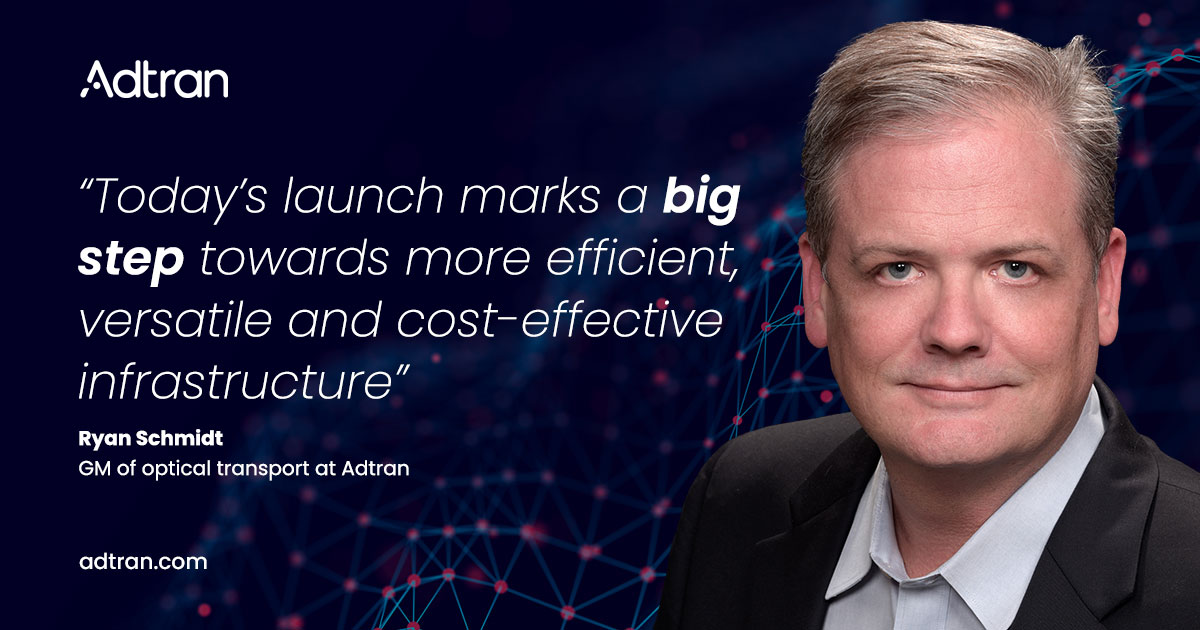 Adtran unlocks full potential of ZR and ZR+ optics with FSP 3000 M-Flex800™