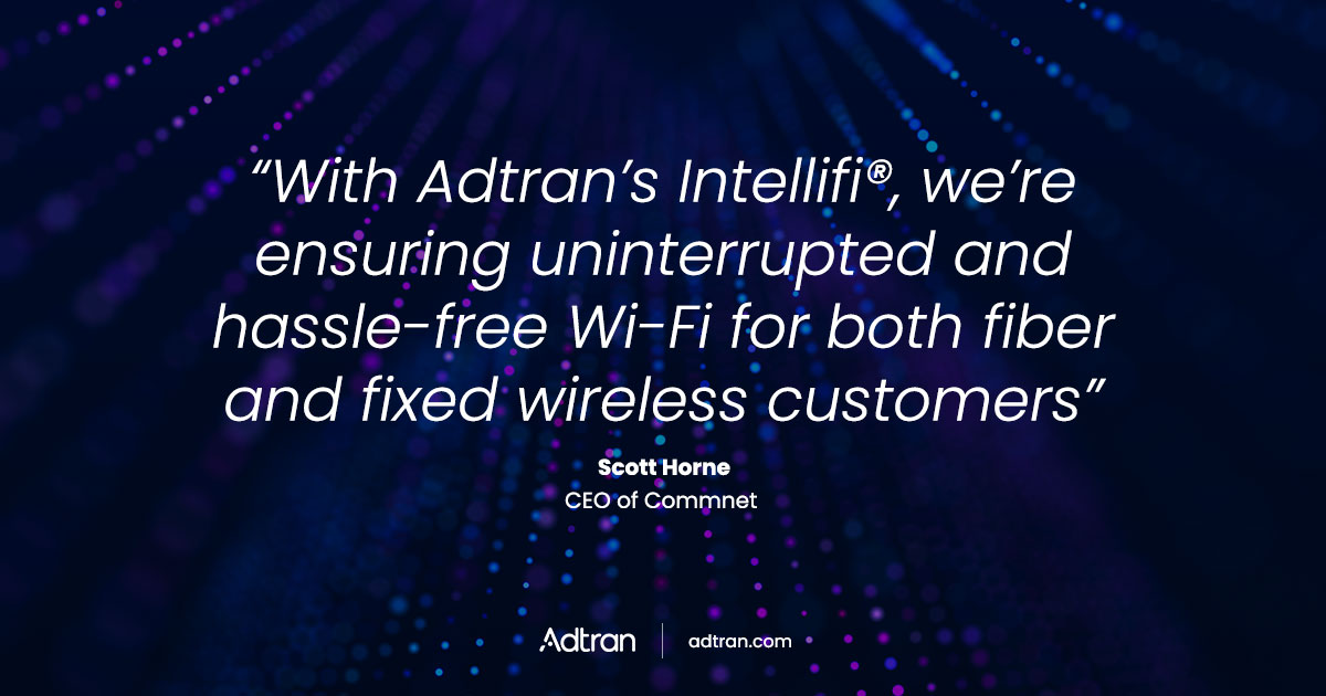 Commnet Broadband transforms in-home connectivity across rural American ...