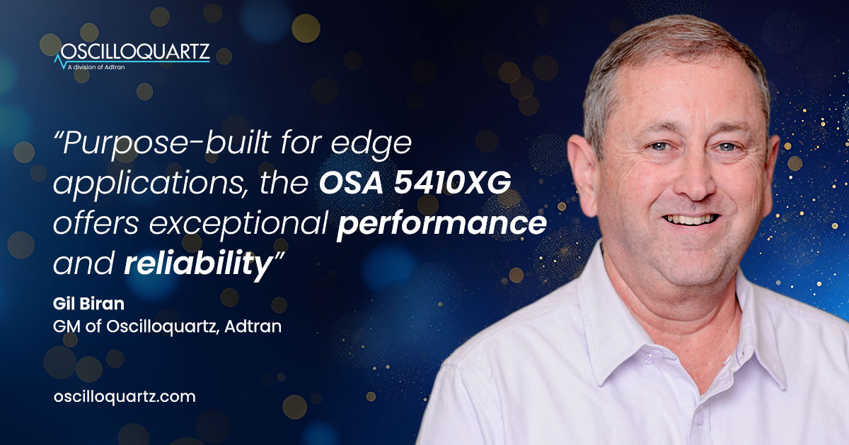 Adtran unveils compact 10G precision timing solution for edge networks