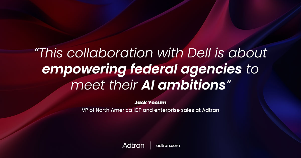 Adtran launches scalable AI private cloud solutions for US federal agencies