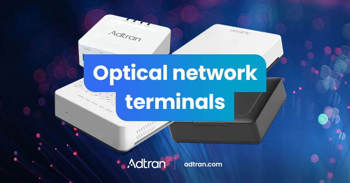 Optical network terminals