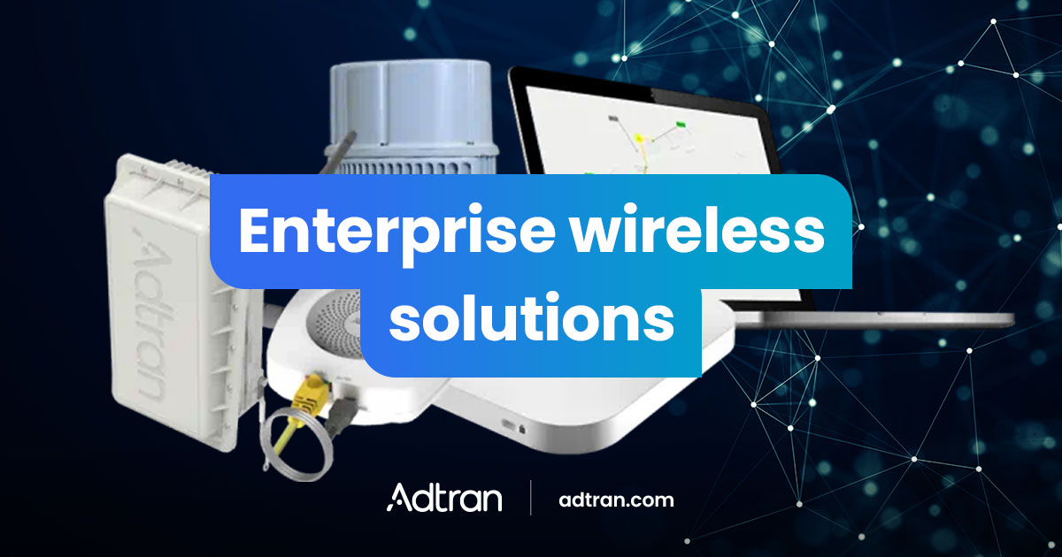 Enterprise wireless solutions