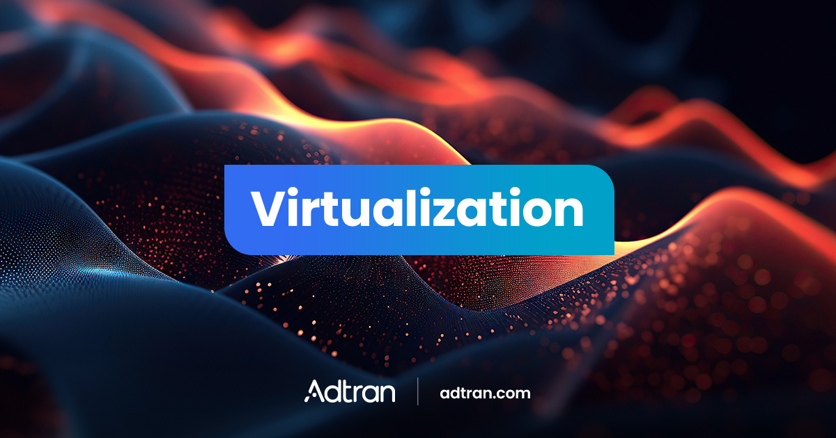 Virtualization