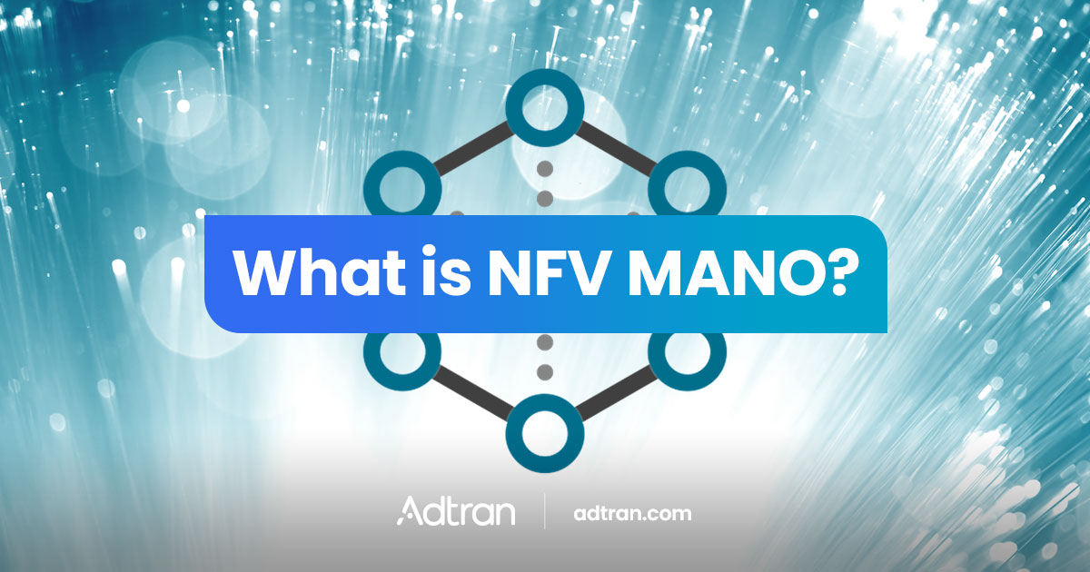 What is NFV MANO?