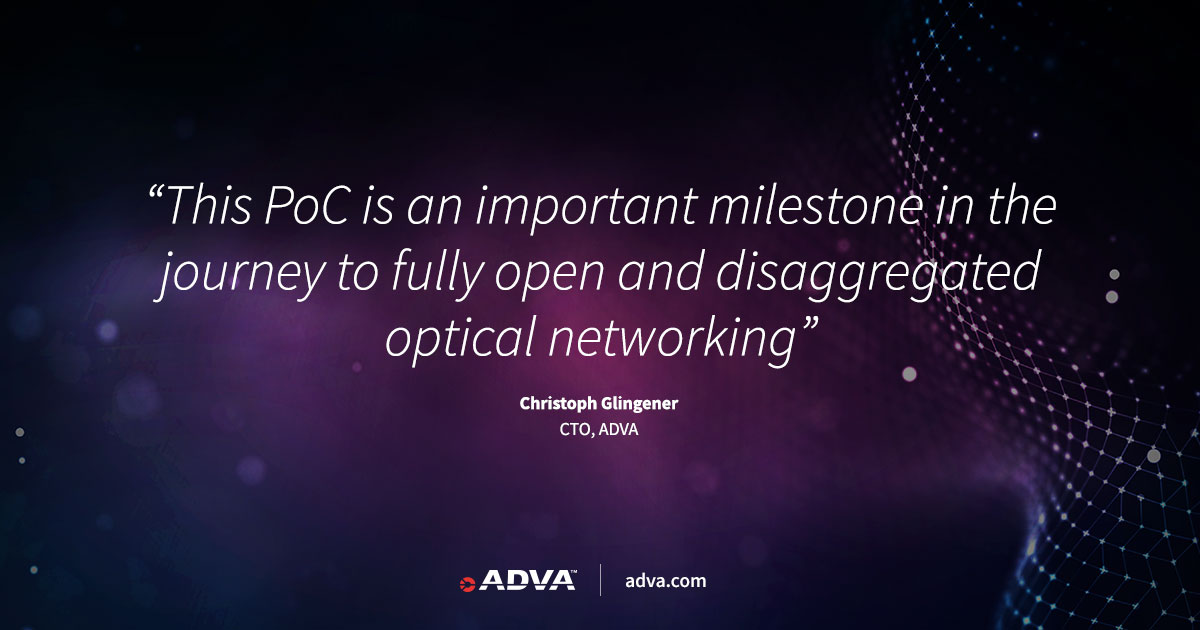 TIP harnesses ADVA for successful trial of end-to-end open optical network
