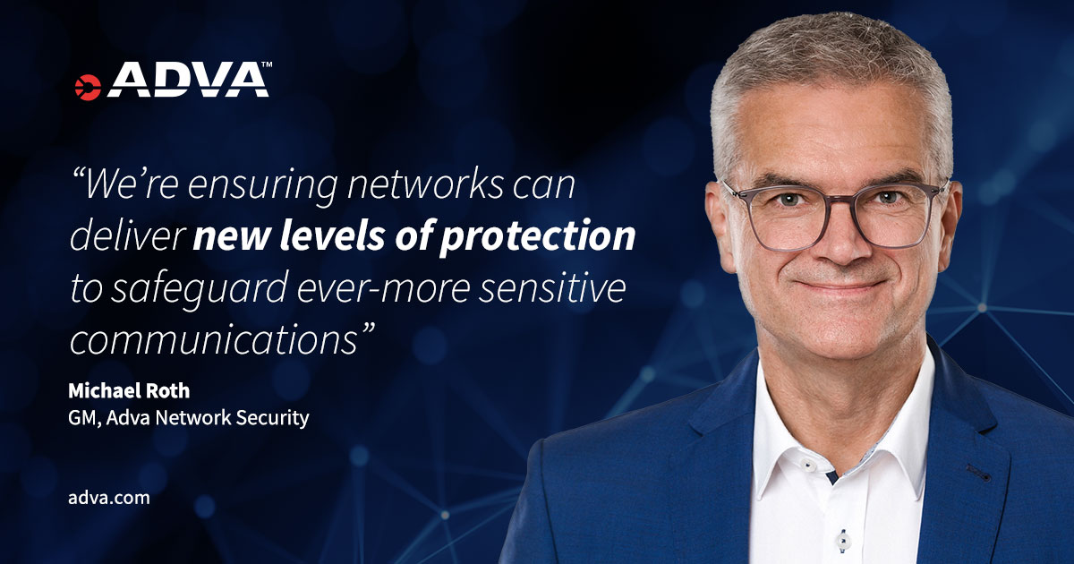 ADVA launches network security company to protect critical infrastructure